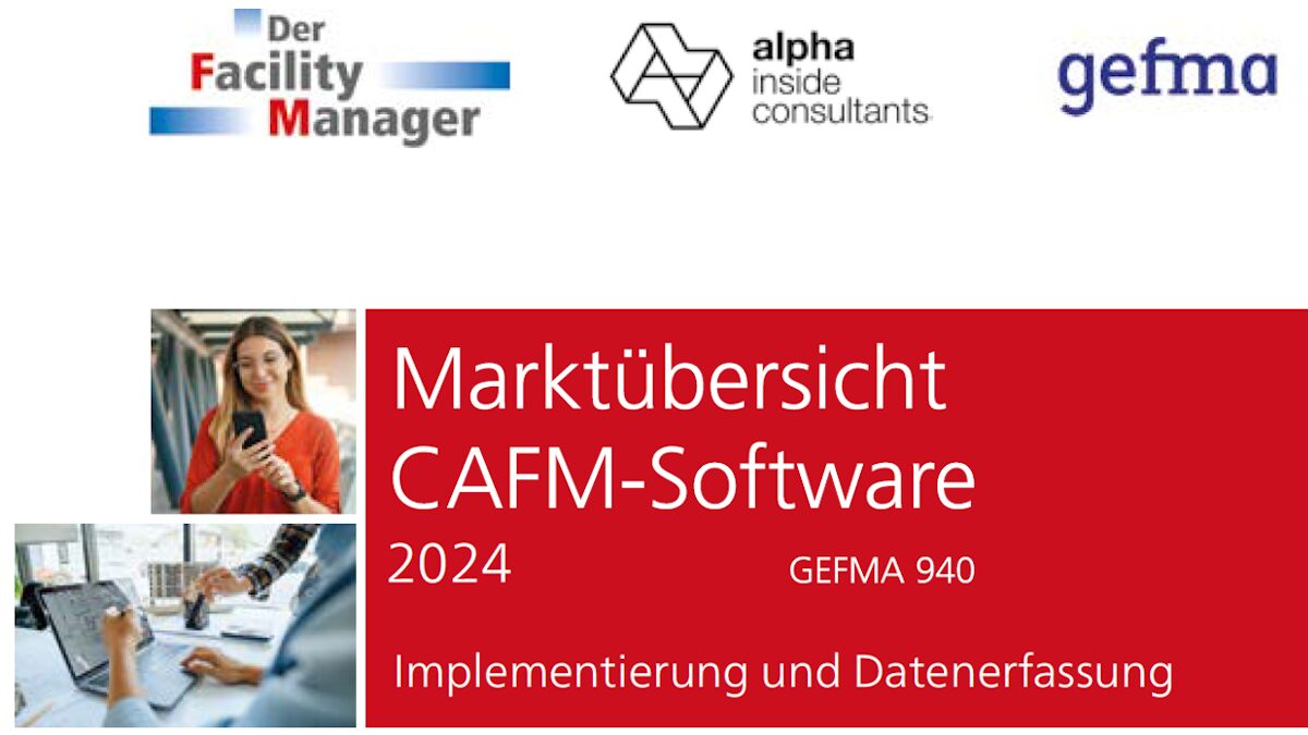 Marktübersicht CAFM-Software 2024 erschienen | Der Facility Manager - Gebäude und Anlagen besser ...